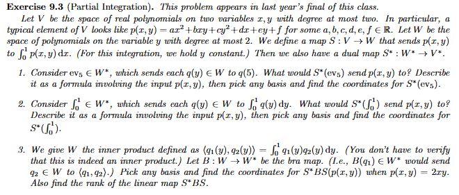 Solved Exercise 9.3 (Partial Integration). This problem | Chegg.com