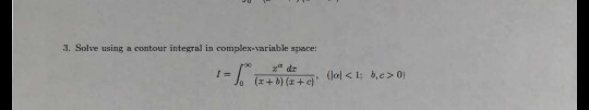 Solved 3. Solve using a contour integral in complex-variable | Chegg.com