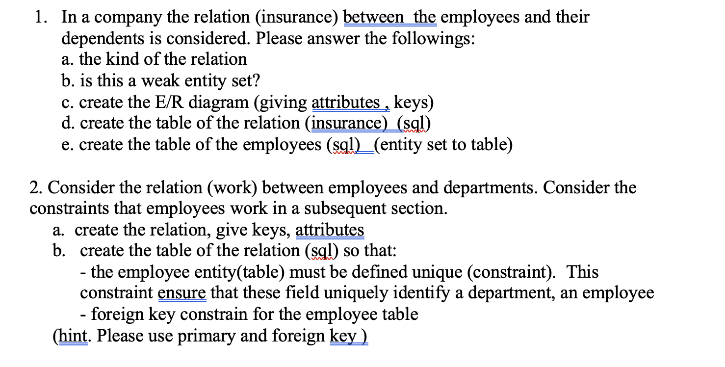 Solved 1. In a company the relation (insurance) between the | Chegg.com