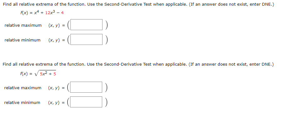 Solved Find All Relative Extrema Of The Function Use The