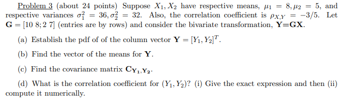 Solved Problem 3 (about 24 points) Suppose X1,X2 have | Chegg.com
