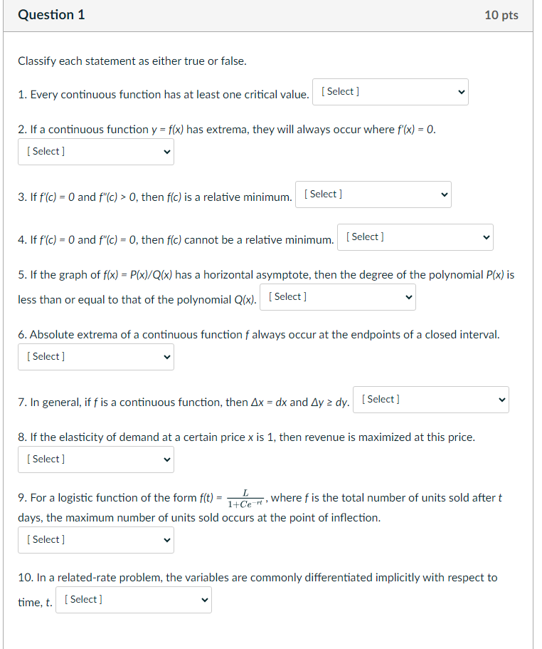 Solved Question 1classify Each Statement As Either True Or 