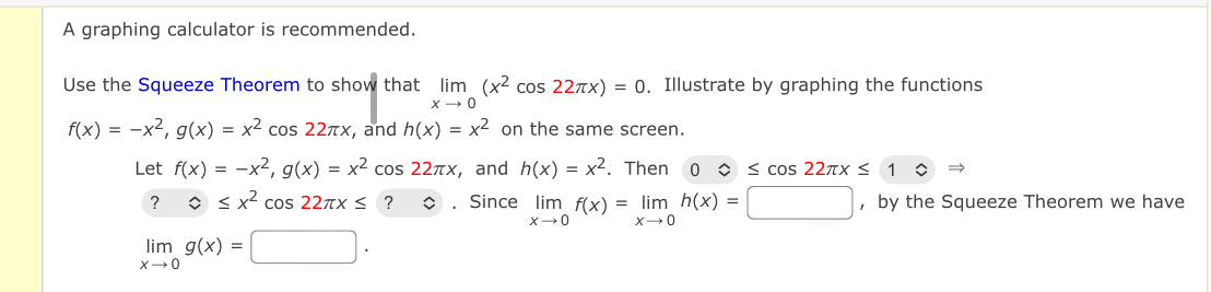 Solved A graphing calculator is recommended.Use the Squeeze | Chegg.com