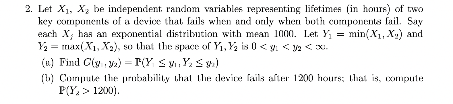 Solved 2. Let X1,X2 be independent random variables | Chegg.com