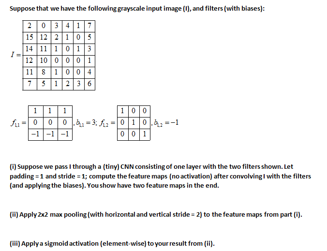Solved Suppose that we have the following grayscale input | Chegg.com