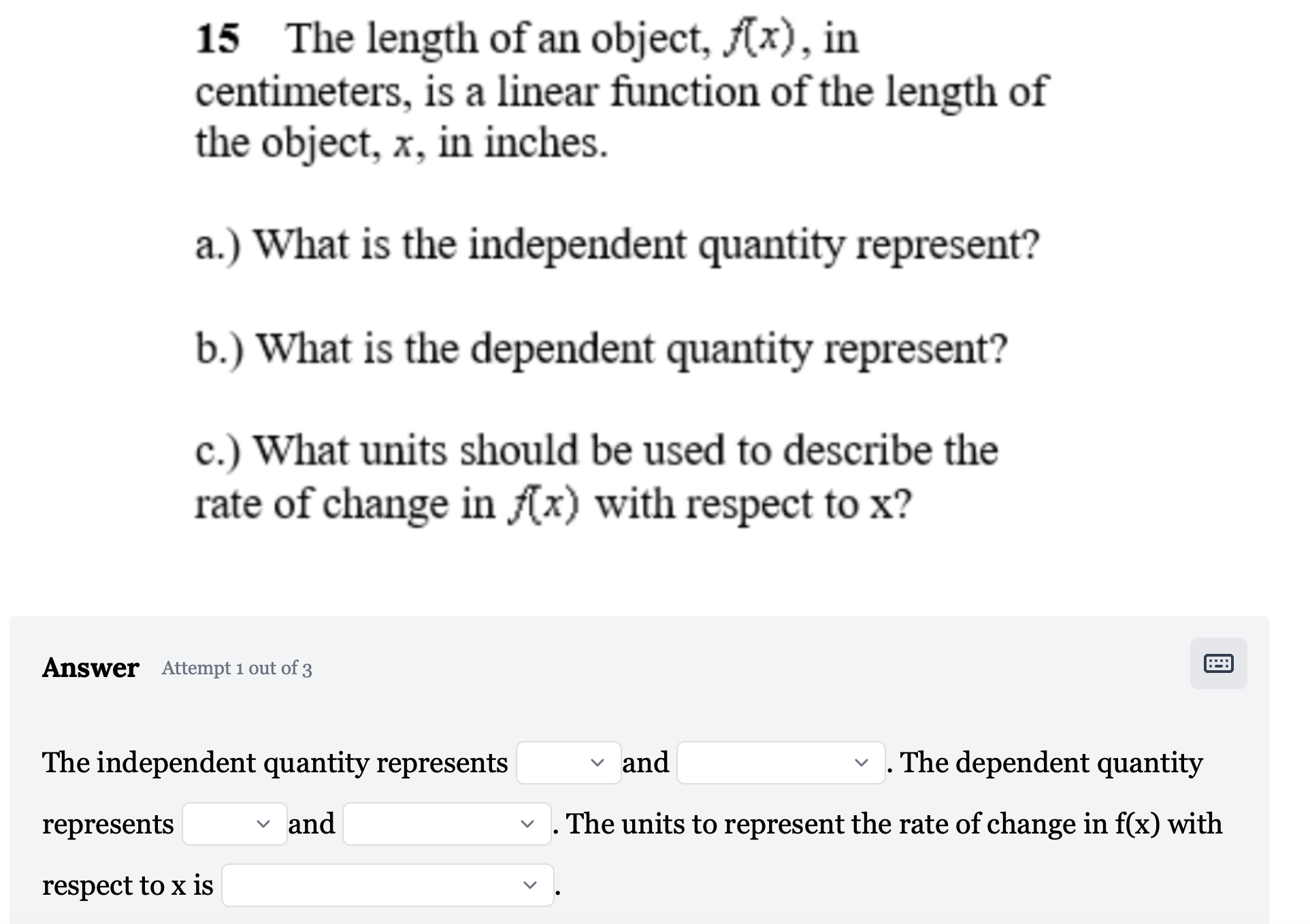 Solved 15 The length of an object, f(x), in centimeters, is | Chegg.com