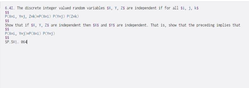Solved $$ $$ 6.41. The discrete integer valued random | Chegg.com