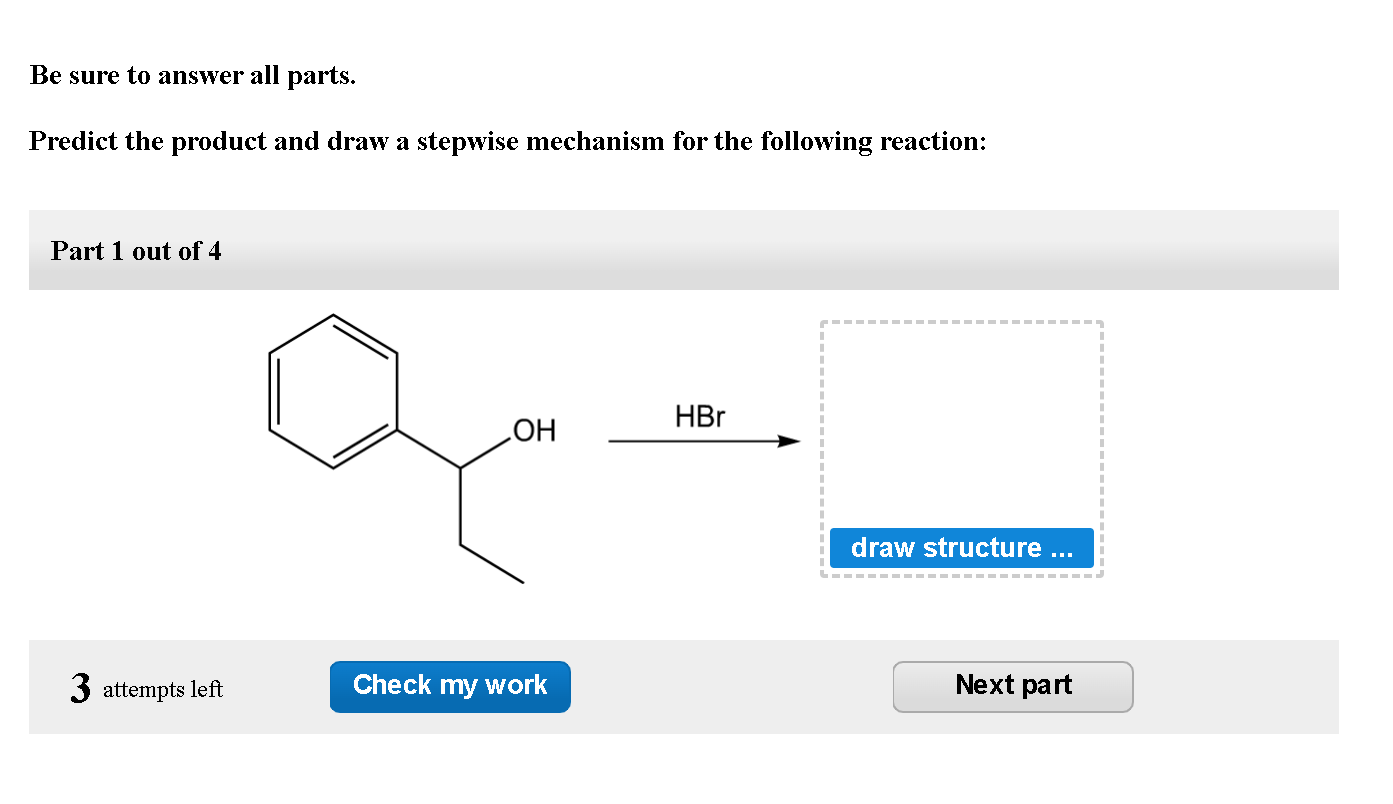 Solved Be sure to answer all parts. Predict the product and | Chegg.com