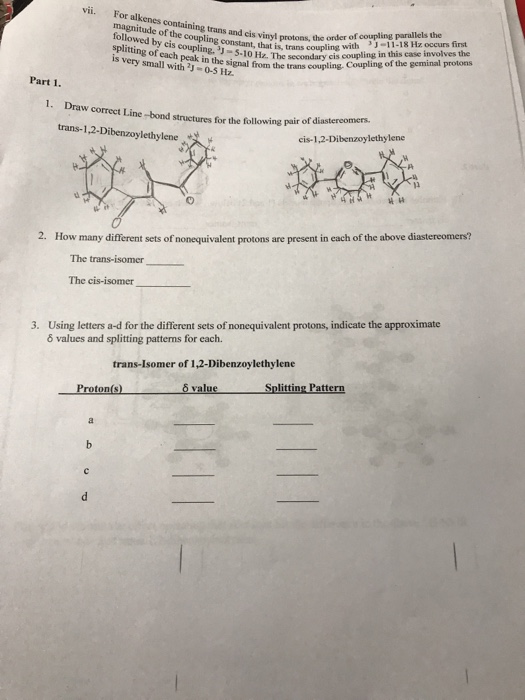 Solved vii. For alkenes containing trans and cis vinyl | Chegg.com