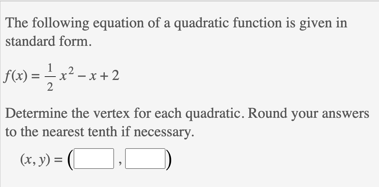 Solved The following equation of a quadratic function is | Chegg.com