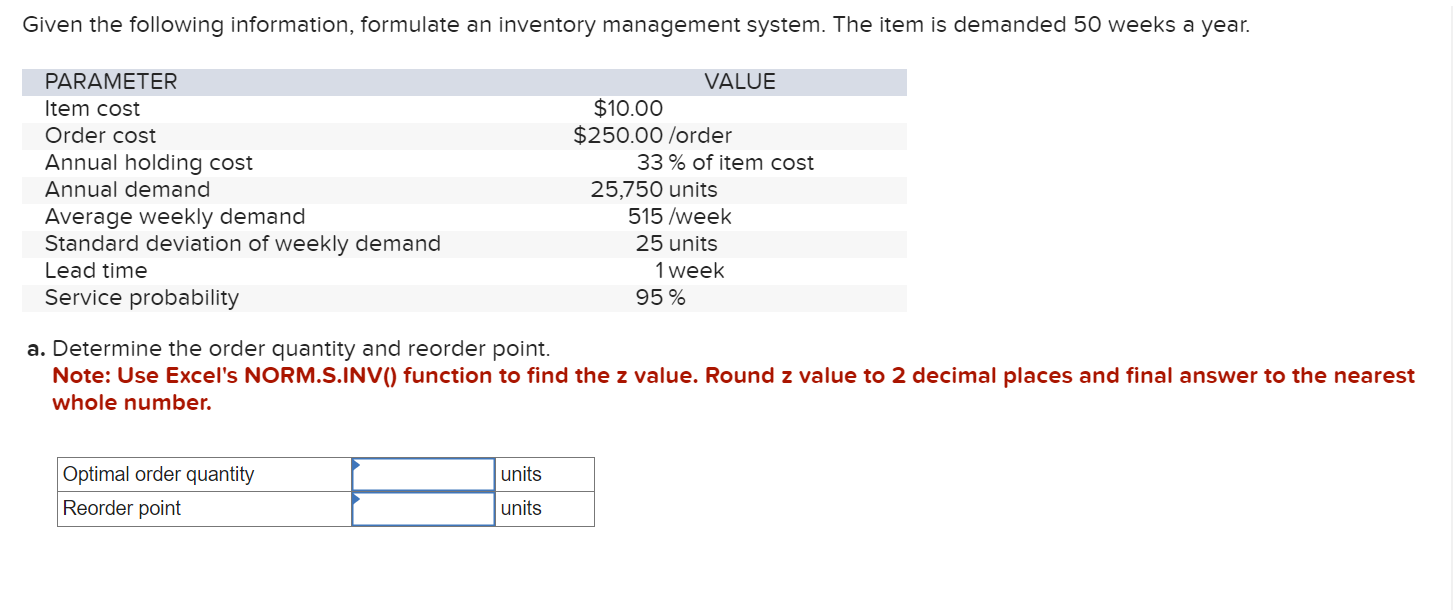 Solved a. Determine the order quantity and reorder point. | Chegg.com