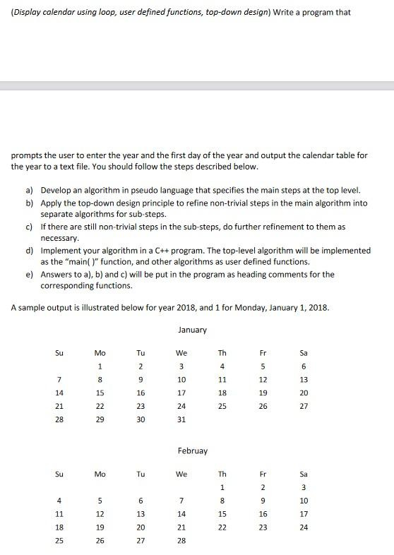 Solved (Display calendar using loop, user defined functions, | Chegg.com