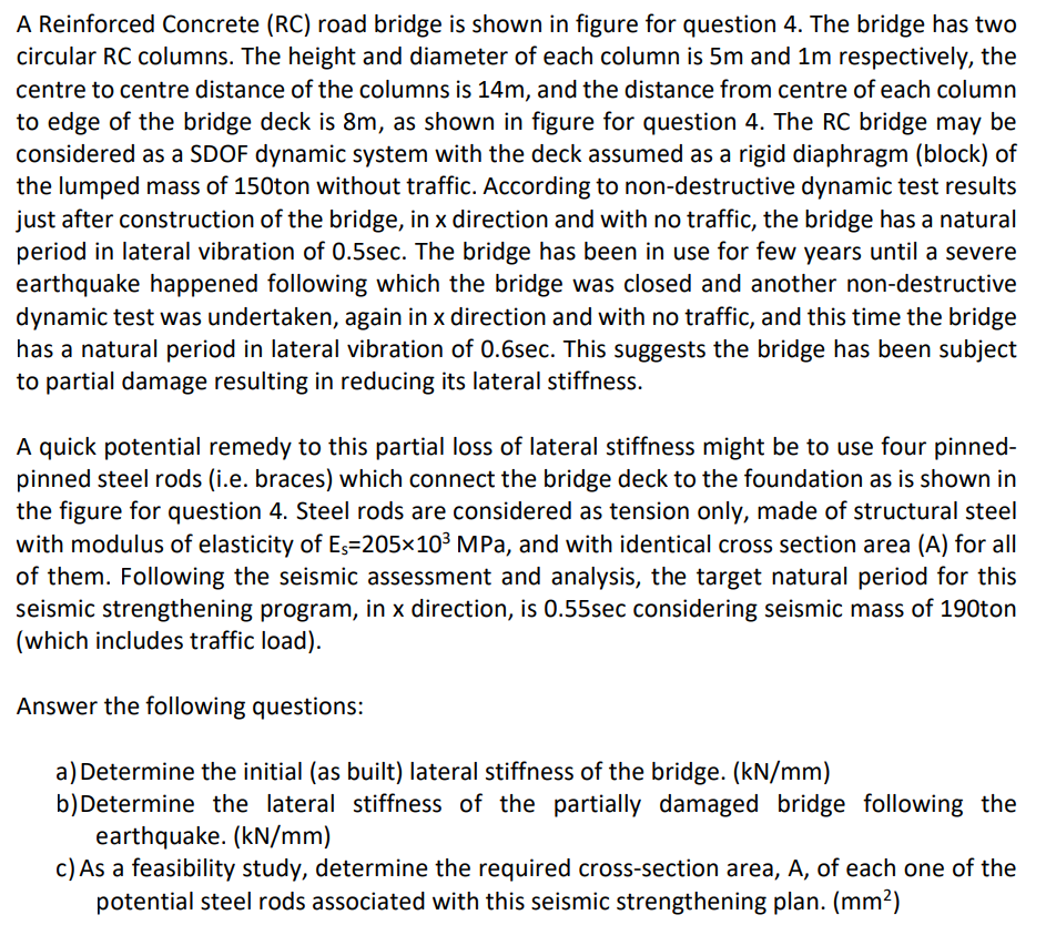 Solved A Reinforced Concrete ( RC ) road bridge is shown in | Chegg.com