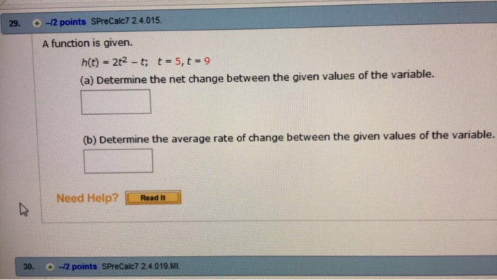 Solved A function is given. h(t) = 2t^2 - t, t = 5, t = 9 | Chegg.com