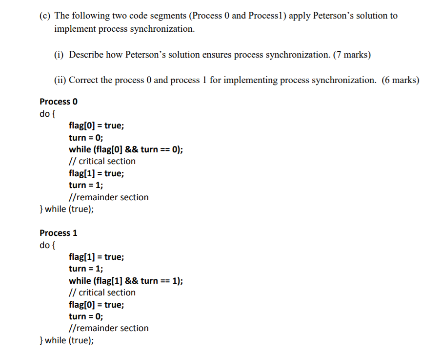 Solved (c) The following two code segments (Process ( and | Chegg.com