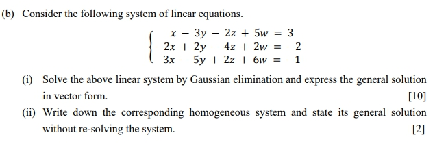 Solved X - = 3 (6) Consider the following system of linear | Chegg.com