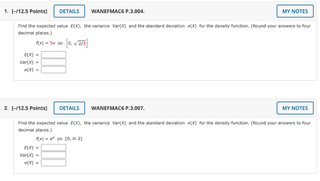 Solved Find The Expected Value E X The Variance Var X And