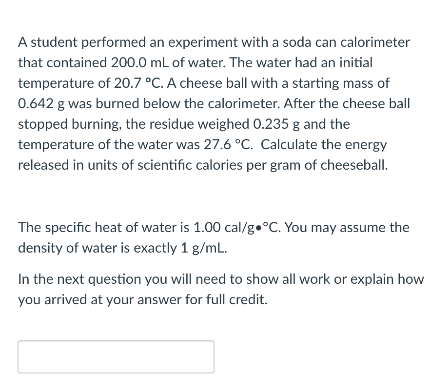 Solved A student performed an experiment with a soda can | Chegg.com