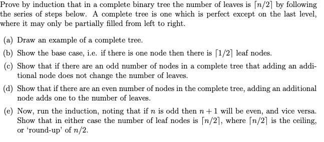 Solved Prove by induction that in a complete binary tree the | Chegg.com