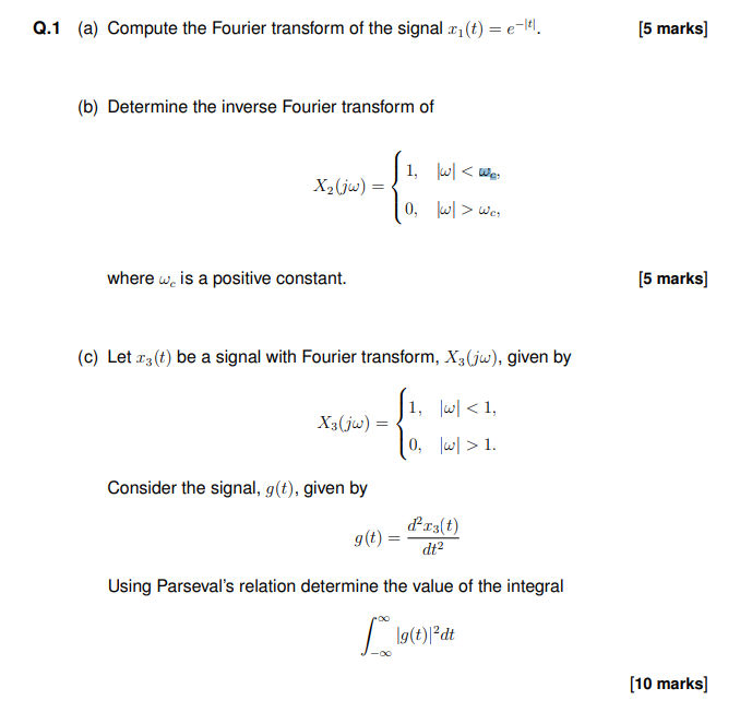 Solved A Compute The Fourier Transform Of The Signal