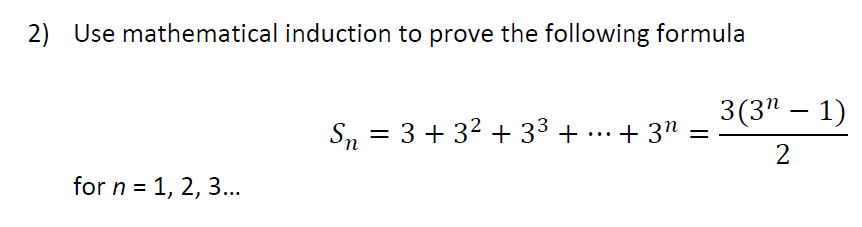 Solved 2) Use mathematical induction to prove the following | Chegg.com