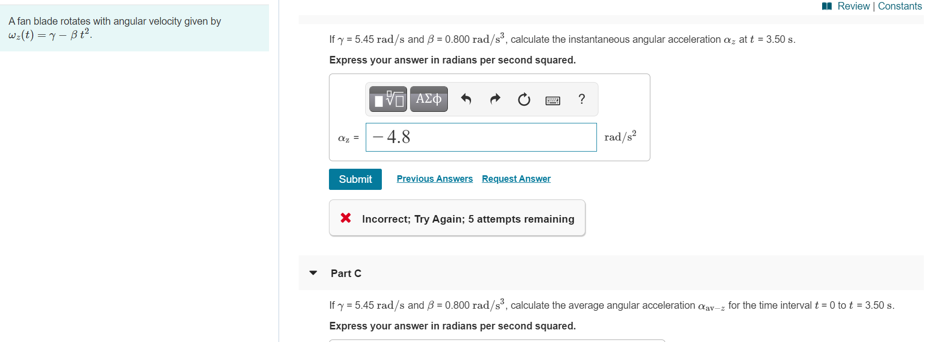 Solved A fan blade rotates with angular velocity given by | Chegg.com