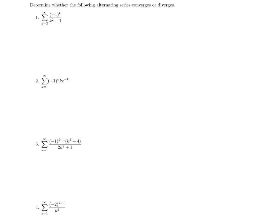Solved Determine whether the following alternating series | Chegg.com