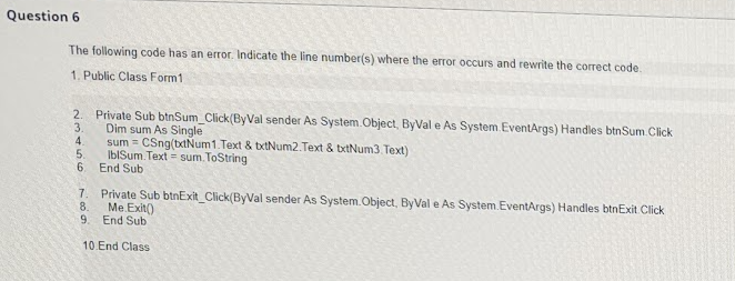 Solved The following code has an error. Indicate the line | Chegg.com
