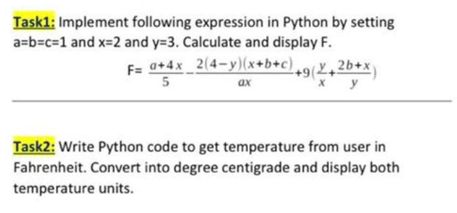 Solved Task1: Implement following expression in Python by | Chegg.com