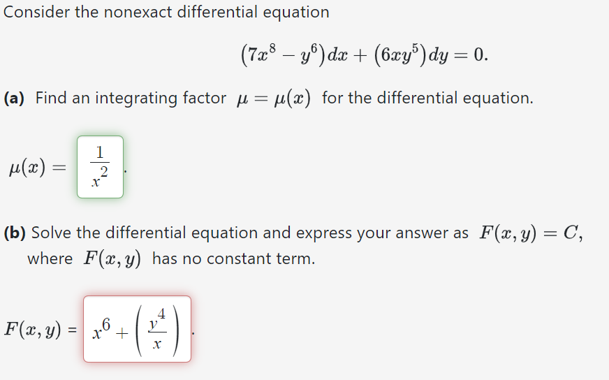 Solved Consider the nonexact differential equation | Chegg.com