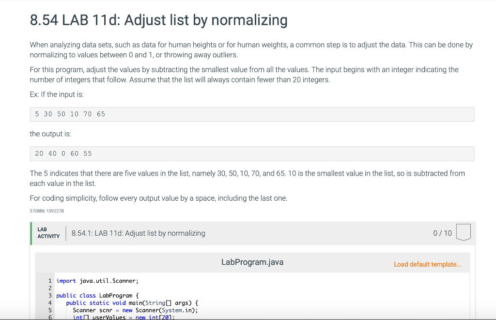 Solved 8.54 LAB 11d: Adjust list by normalizing When | Chegg.com