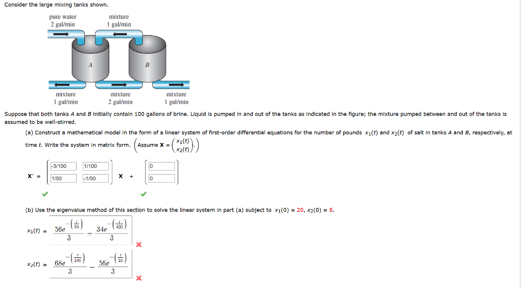 Solved Consider the large mixing tanks shown mixture l | Chegg.com