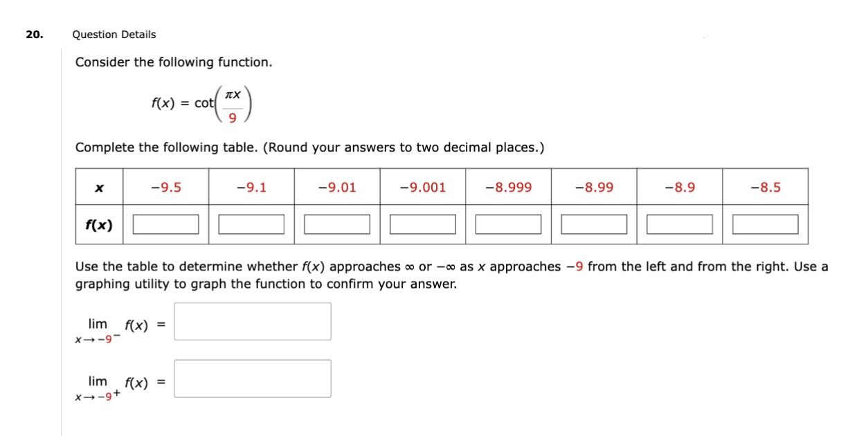 Solved Consider the following function. f(x)=cot(9πx) | Chegg.com