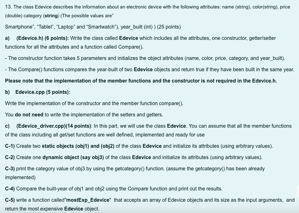 Solved 13. The class Edevice describes the information about | Chegg.com