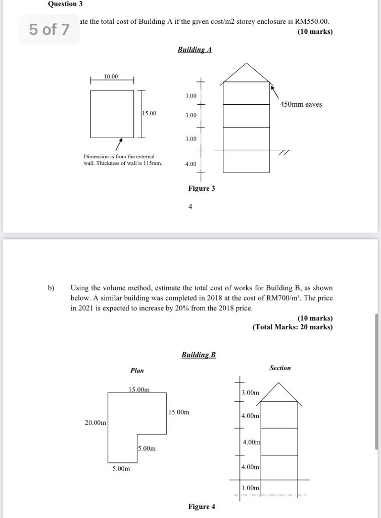 Solved Question 3 5 of 7 ate the total cost of Building A if | Chegg.com