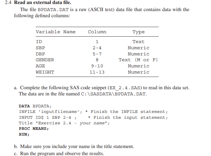 Solved 24 Read An External Data File The File Bpdata Dat 6637