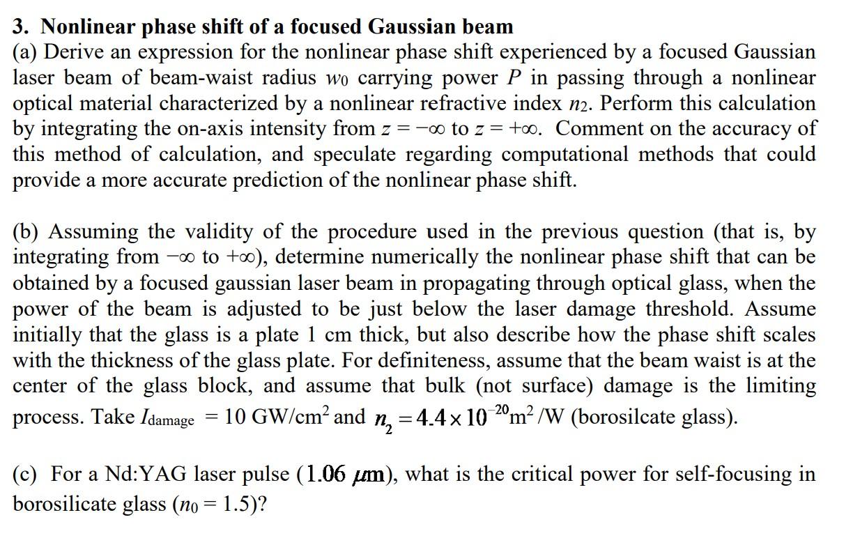 3. Nonlinear phase shift of a focused Gaussian beam | Chegg.com
