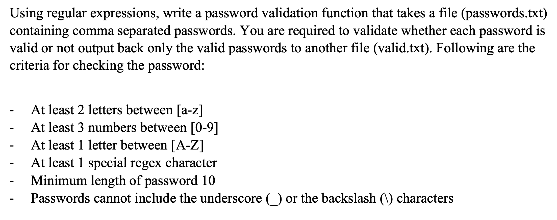 Solved Using regular expressions, write a password | Chegg.com
