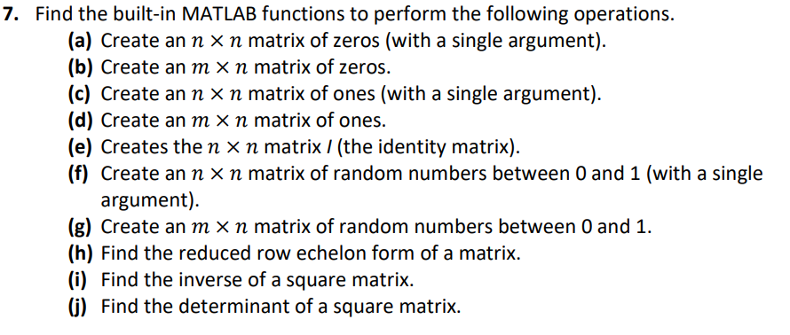 Solved 7. Find the built-in MATLAB functions to perform the | Chegg.com