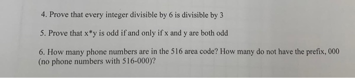 Solved 4. Prove that every integer divisible by 6 is | Chegg.com