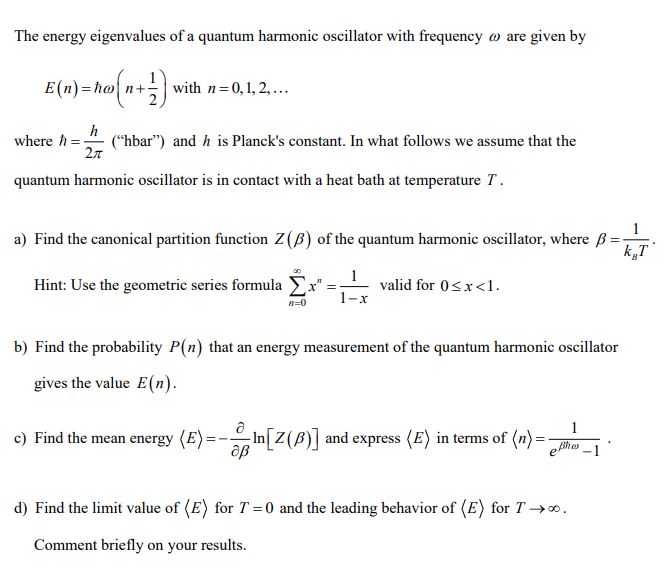 Solved The energy eigenvalues of a quantum harmonic | Chegg.com