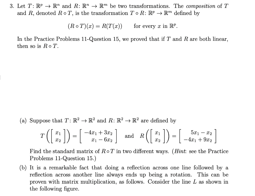Solved 3. Let T: RP → R™ and R: R" + RM be two | Chegg.com