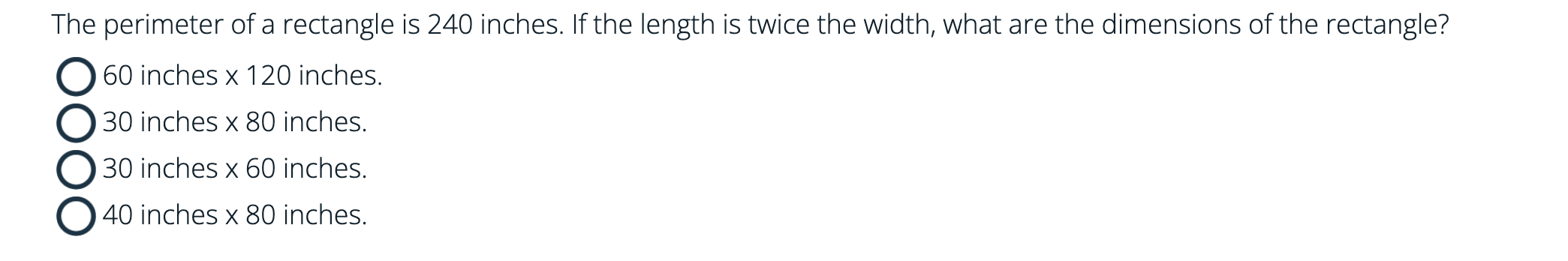 Solved The perimeter of a rectangle is 240 inches. If the | Chegg.com