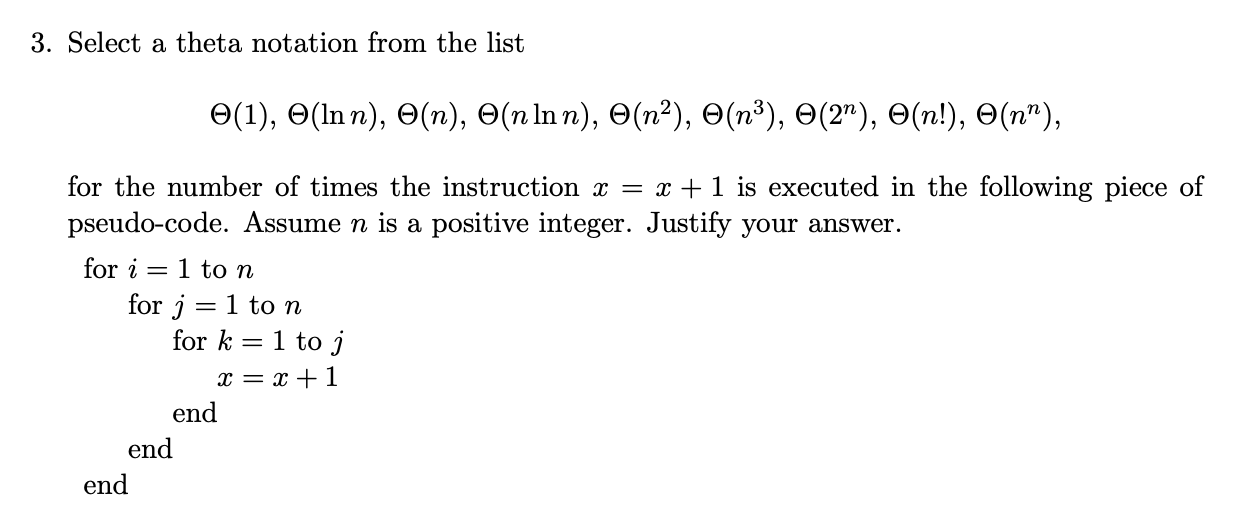 Solved 3. Select a theta notation from the list O(1), | Chegg.com