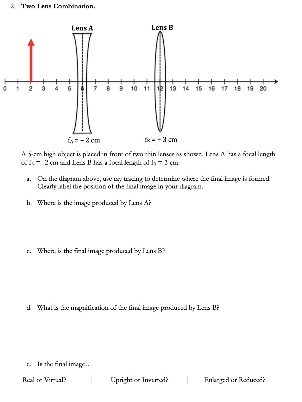 Solved 2. Two Lens Combination. Lens A Lens B 0 1 2 3 4 5 6 | Chegg.com