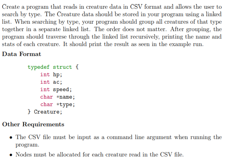 Create a program that reads in creature data in CSV | Chegg.com