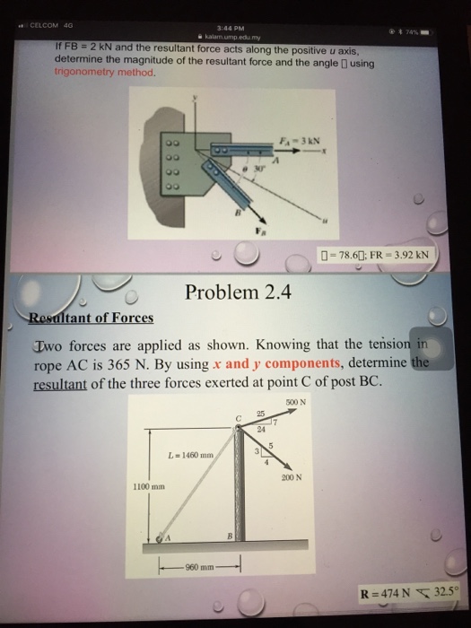 Solved 3:44 PM kalam.ump.edu my * 74% If FB 2kN and the | Chegg.com