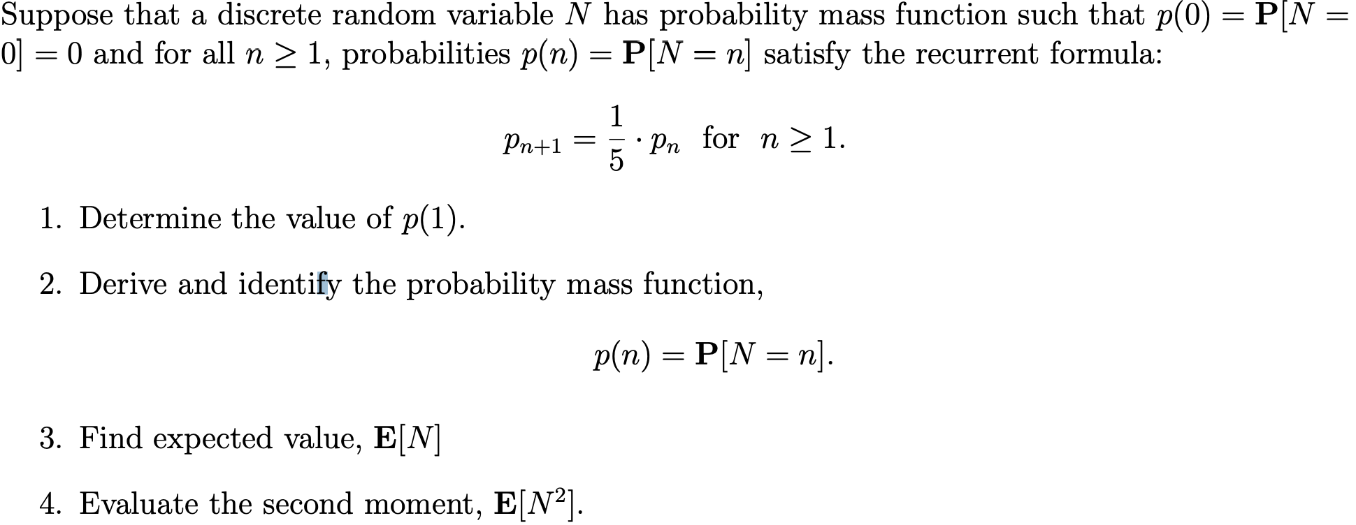 Solved Suppose that a discrete random variable N has | Chegg.com