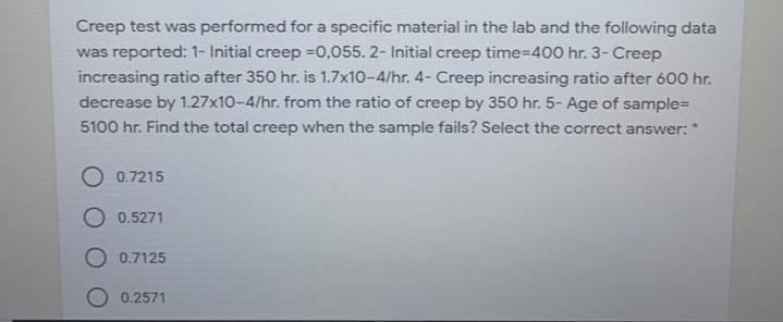 Solved Creep test was performed for a specific material in | Chegg.com