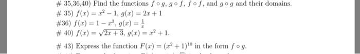 Solved # 35,36,40) Find the functions fog, gof, fof, and gog | Chegg.com